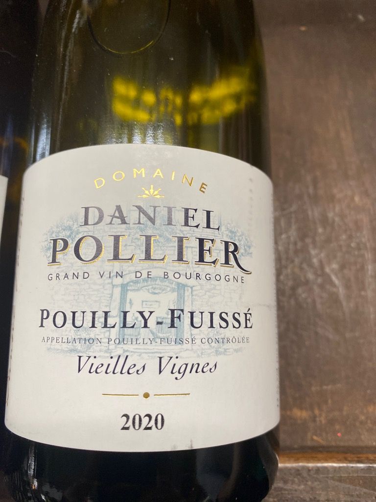 2020 Domaine Daniel Pollier Pouilly-Fuissé Vieilles Vignes, France ...