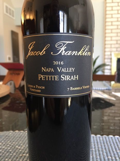 2016 Jacob Franklin Petite Sirah Leeds & Pesch, USA, California, Napa ...