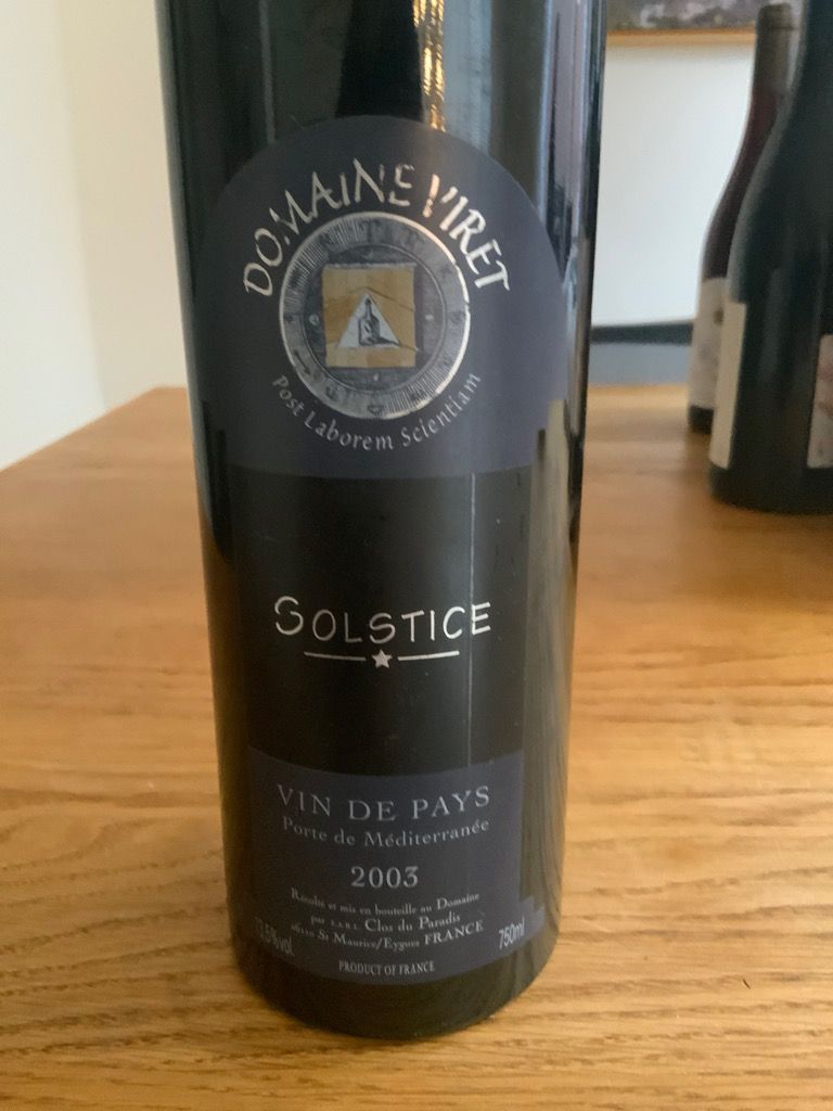 2003 Domaine Viret Solstice, France, Rhône, Southern Rhône, Vin de Pays - CellarTracker