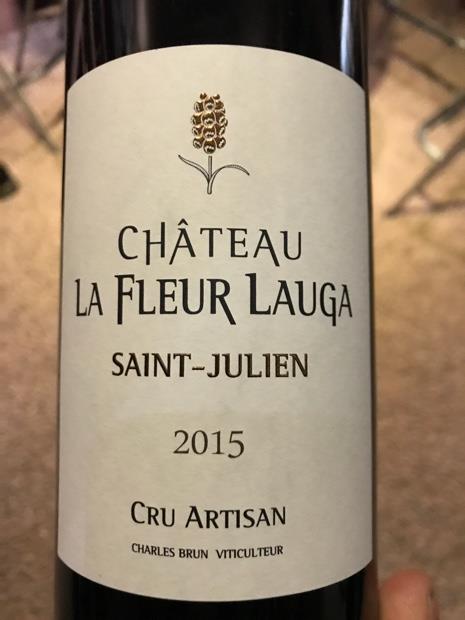 2015 Château La Fleur Lauga, France, Bordeaux, Médoc, St. Julien ...
