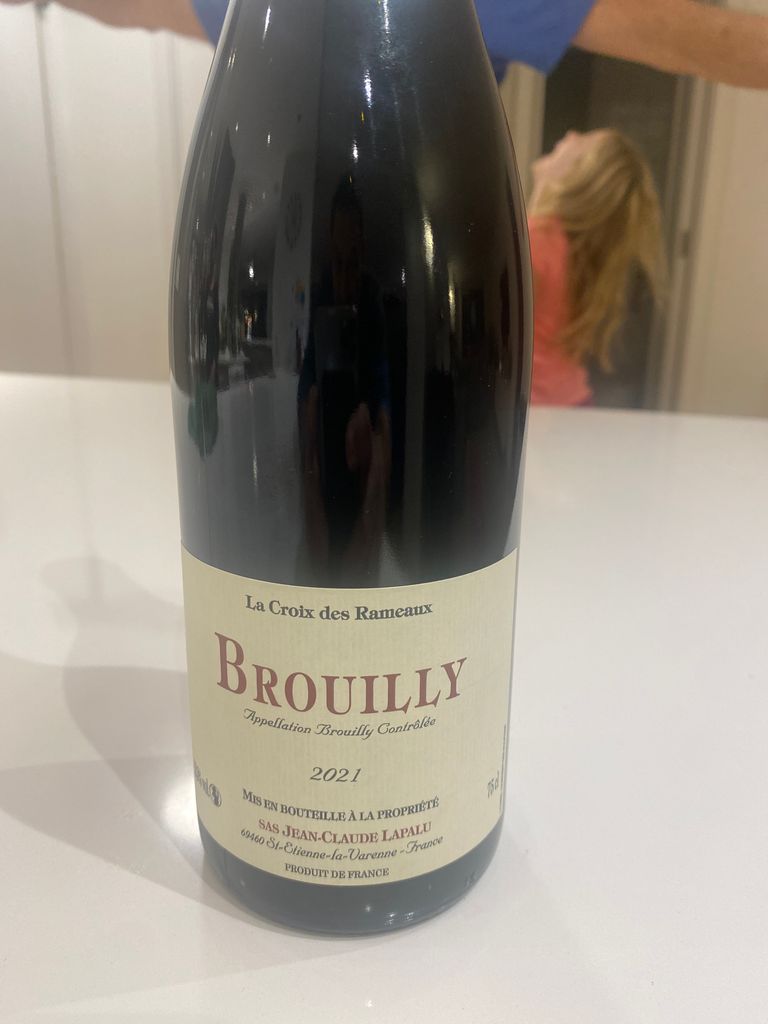 2021 Jean-Claude Lapalu Brouilly Croix des Rameaux, France, Burgundy ...