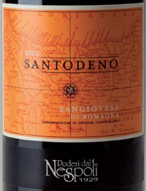 2009 Poderi' dal Nespoli Sangiovese di Romagna Superiore Santodeno ...