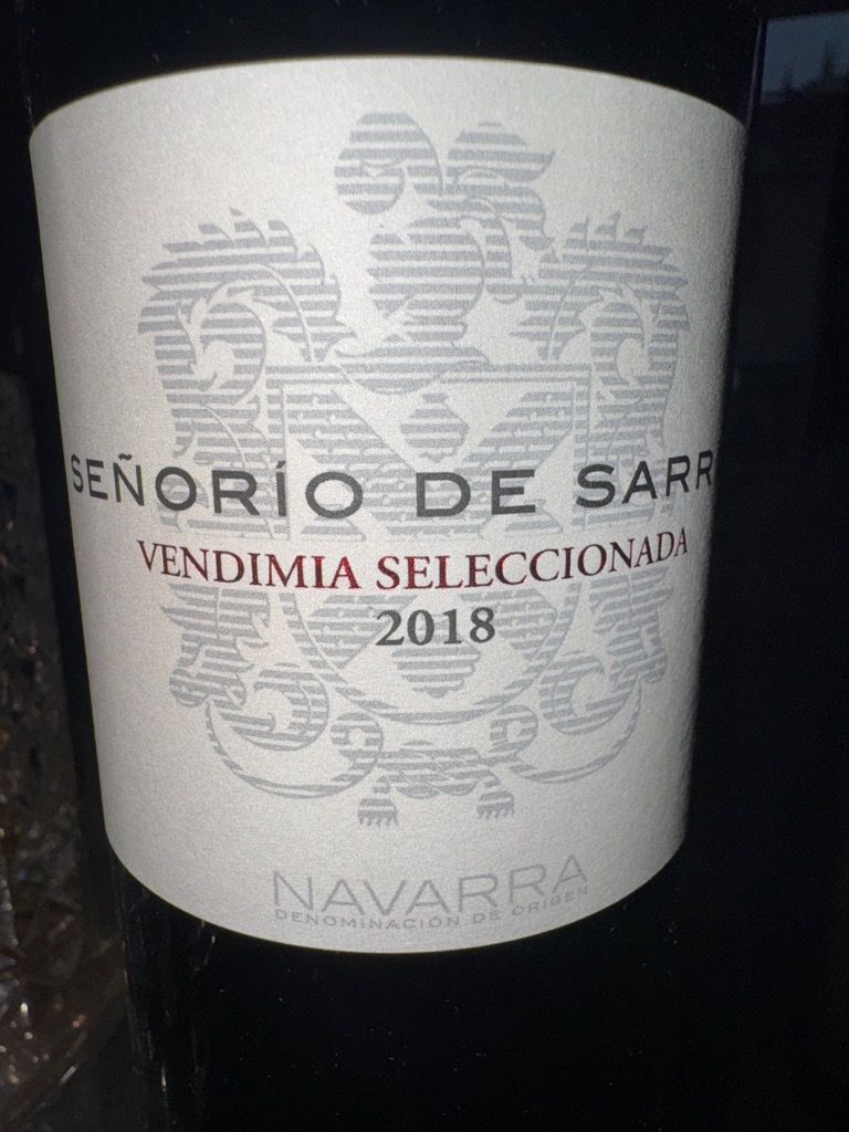 2018 Señorío de Sarría Navarra Vendimia Seleccionada, Spain, Navarra ...