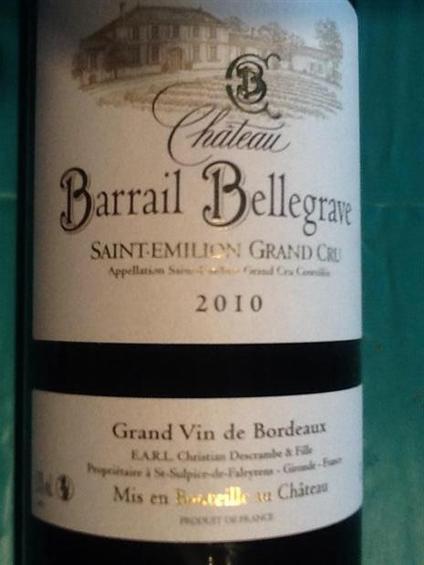 2010 Château Barrail Bellegrave, France, Bordeaux, Libournais, St ...
