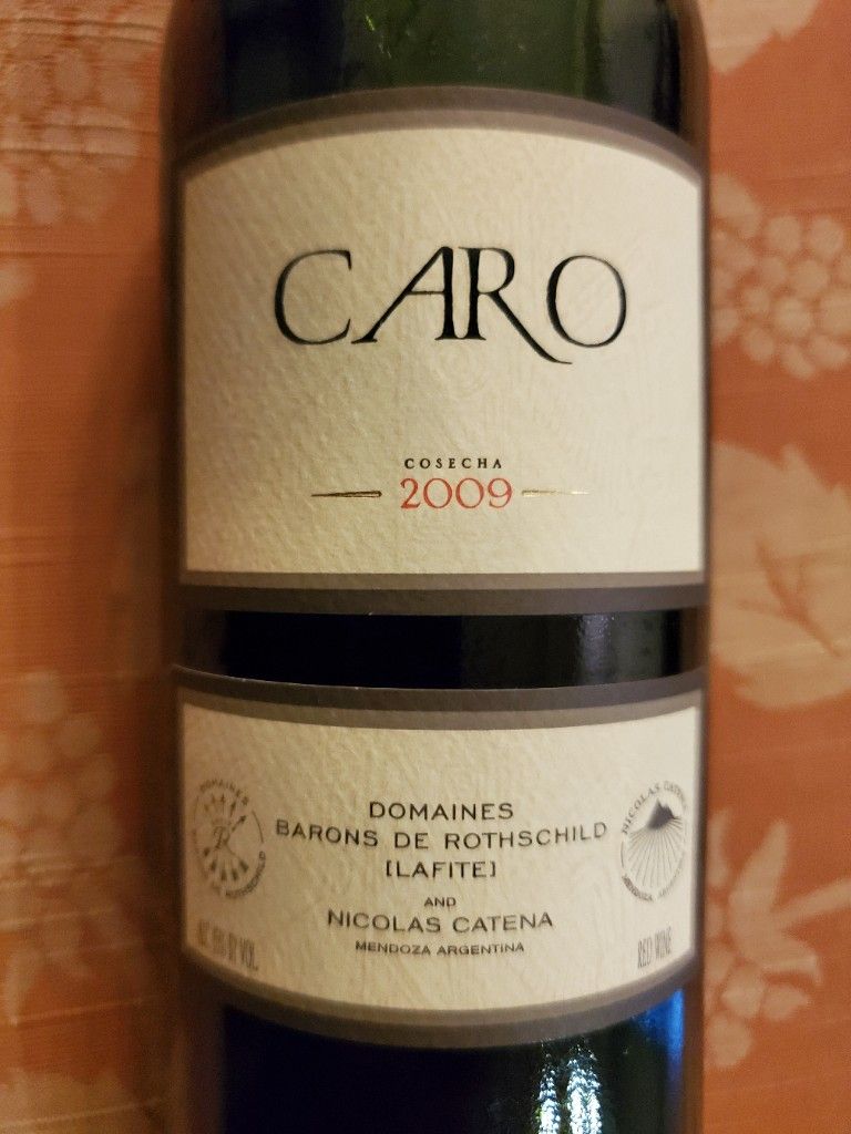2009 Bodegas Caro (Barons de Rothschild / Catena) Caro, Argentina ...