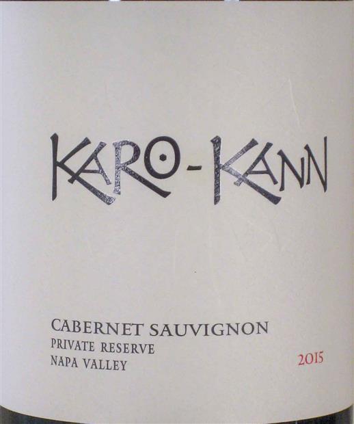 2015 Karo-Kann Cabernet Sauvignon Private Reserve, USA, California ...