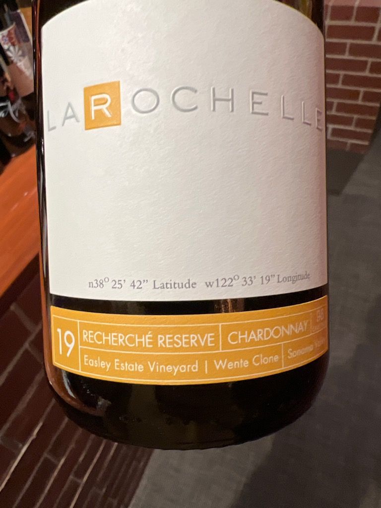 2019 La Rochelle Chardonnay Recherché Reserve Wente Clone Easley Estate ...